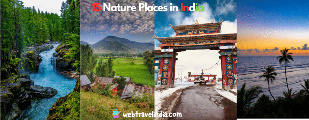 15 Breathtaking Nature Places in India to Visit in 2025